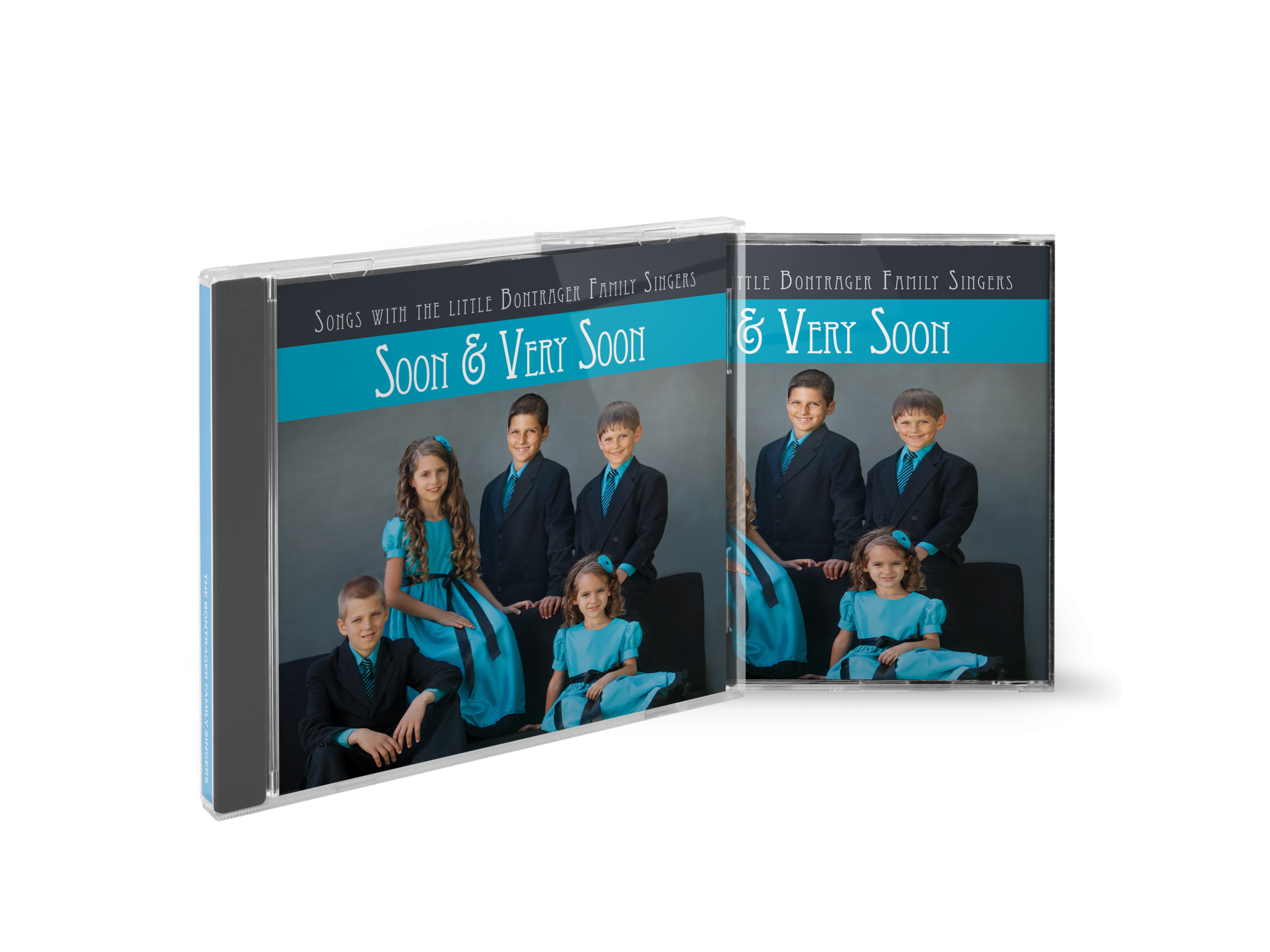 Soon & Very Soon Album - Bontrager Family Singers